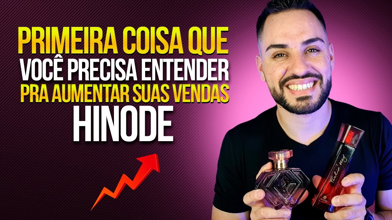 ESSA É A PRIMEIRA COISA QUE VOCÊ PRECISA ENTENDER PRA AUMENTAR SUAS VENDAS HINODE | M20K - YouTube