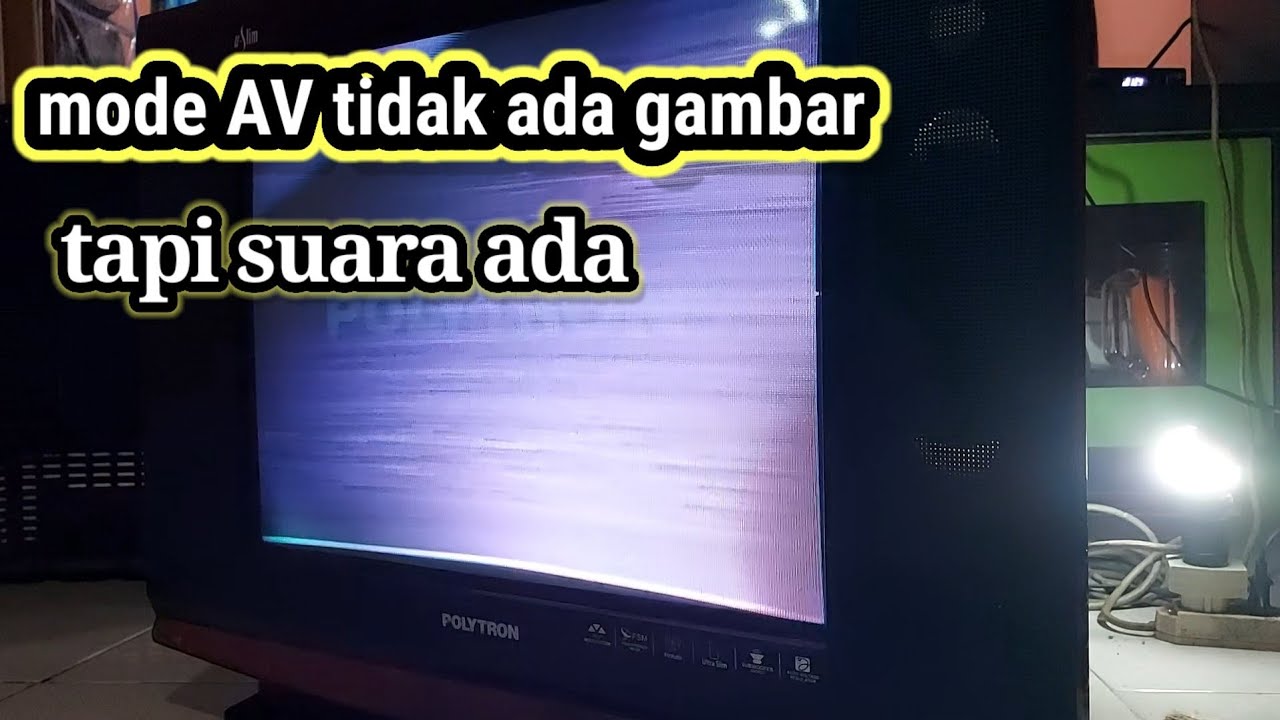 tv polytron mode av layar kedap kedip - YouTube