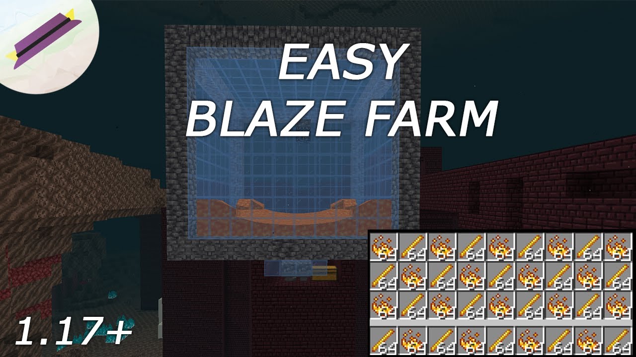 Easy Blaze Farm - 1.16 & 1.17+ - Minecraft (Java Edition) - YouTube