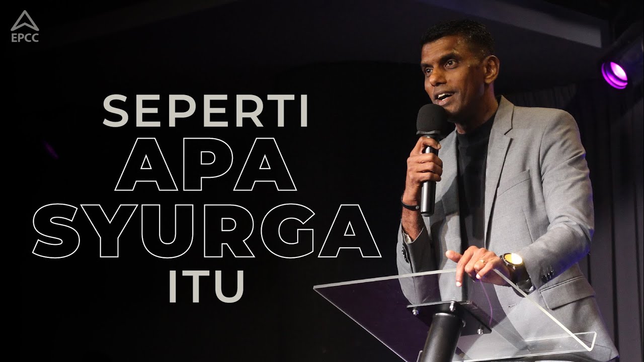 Bahasa Service | Seperti Apa Syurga Itu | Pr Sam Surendran - YouTube