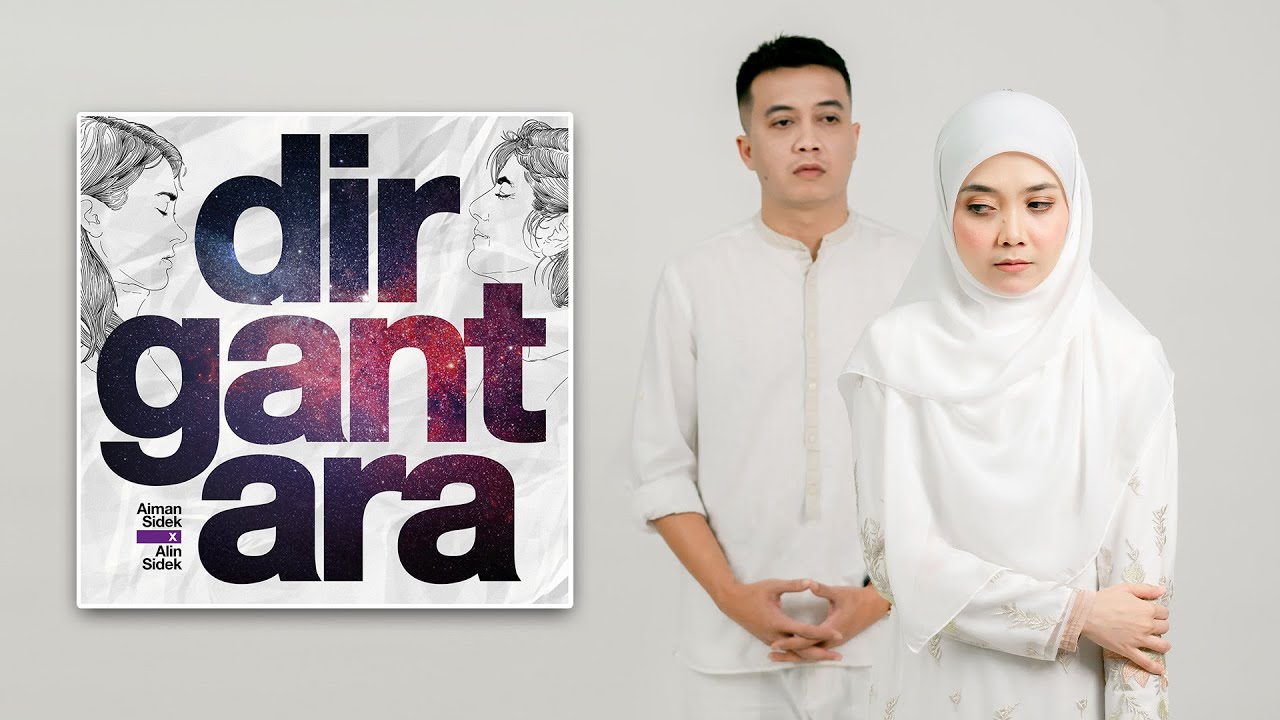 Aiman Sidek ft Alin Sidek - Dirgantara (Official Lyric Video) - YouTube