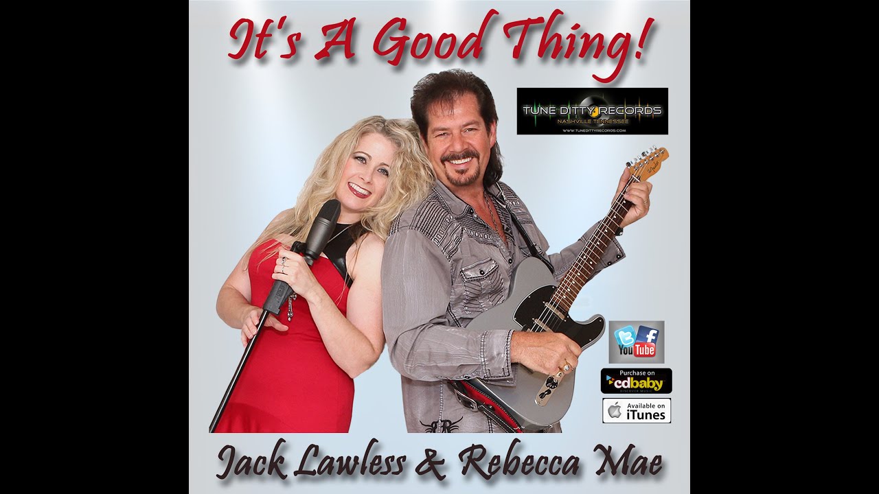Jack Lawless & Rebecca Mae - It's A Good Thing - YouTube