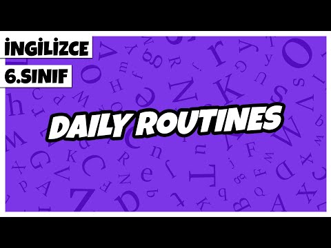 6. Sınıf İngilizce - 1. Ünite - Daily Routines | 2022