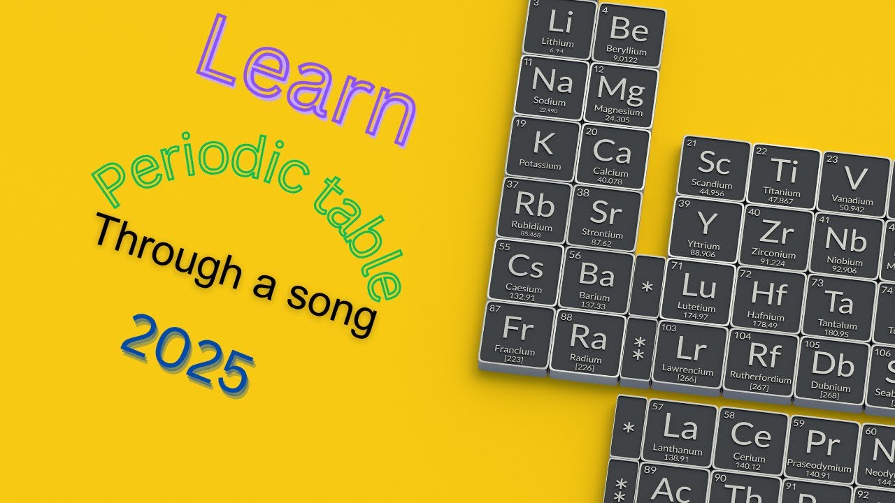 Periodic table made easy with the song| 2025 periodic table song| - YouTube