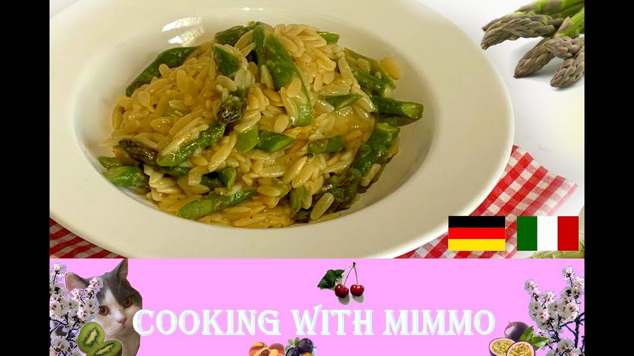 Cremiger Reisnudeln Pfanne mit Grüner Spargel / Risoni cremosi con ...