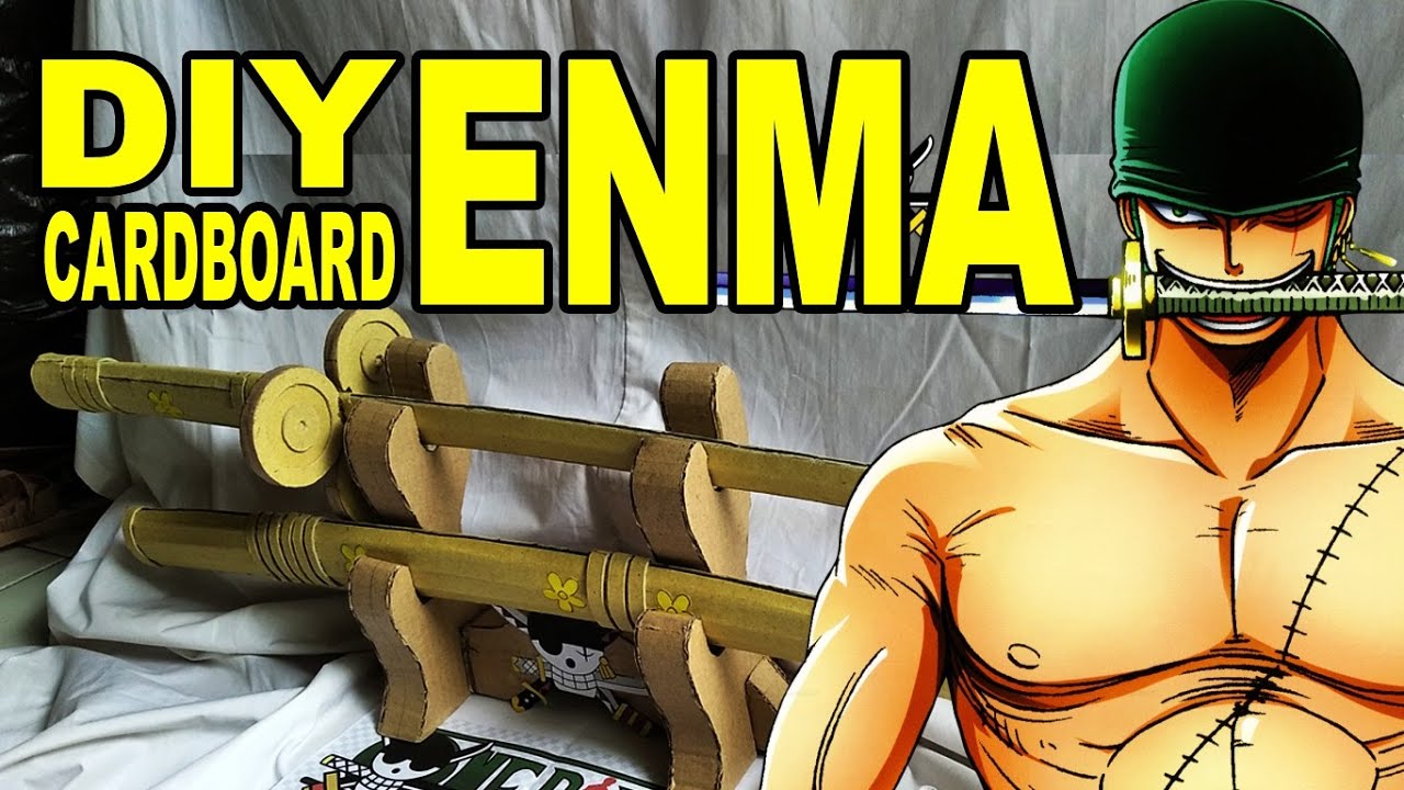 HOW TO MAKE ENMA ZORO’S SWORD OUT OF CARDBOARD – MEMBUAT PEDANG ENMA ...