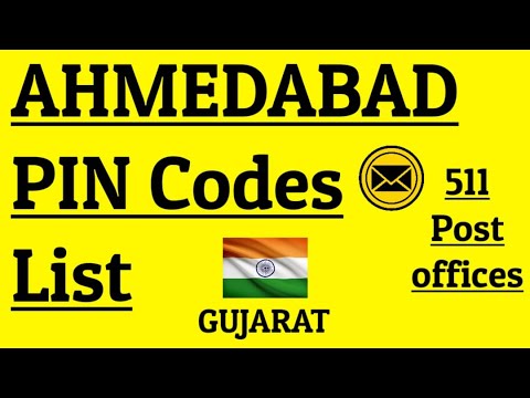 AHMEDABAD PIN Code s List || Gujarat || 511 Post offices - YouTube