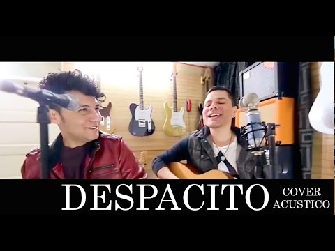 Despacito Luis Fonsi Daddy yankee cover - YouTube