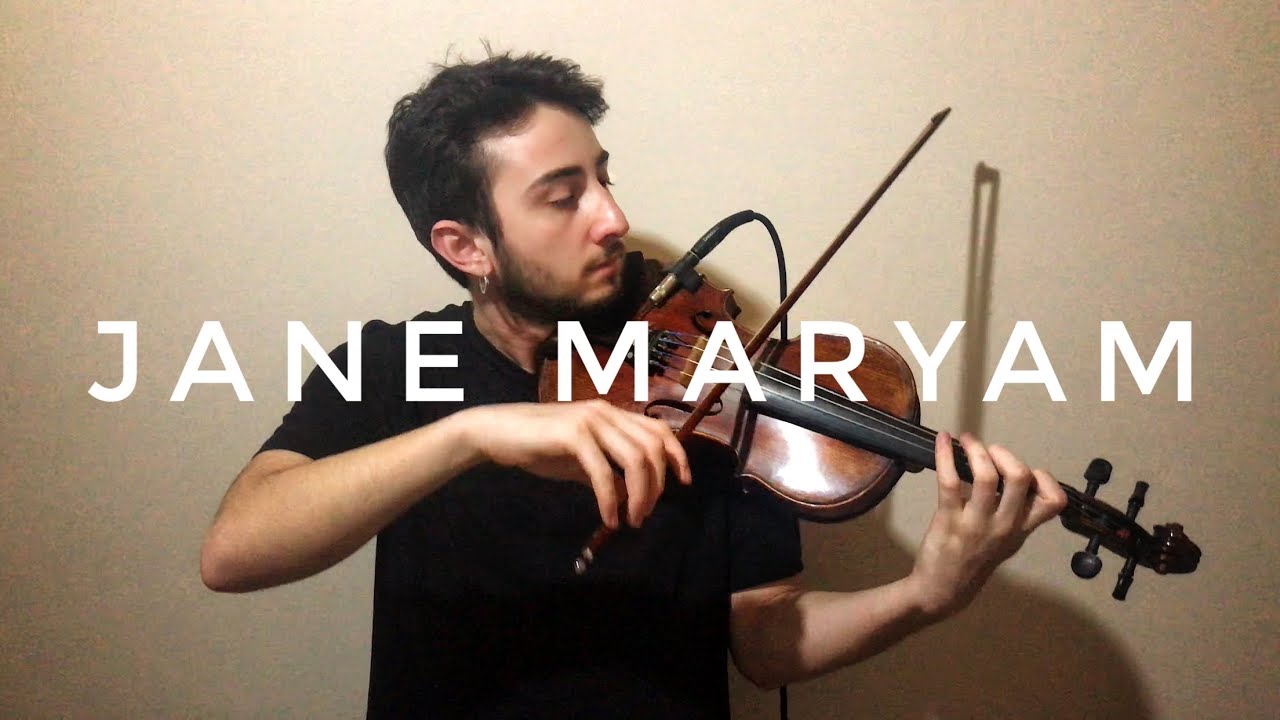 Jane Maryam Violin (Keman) Cover by Emre Kababaş - YouTube