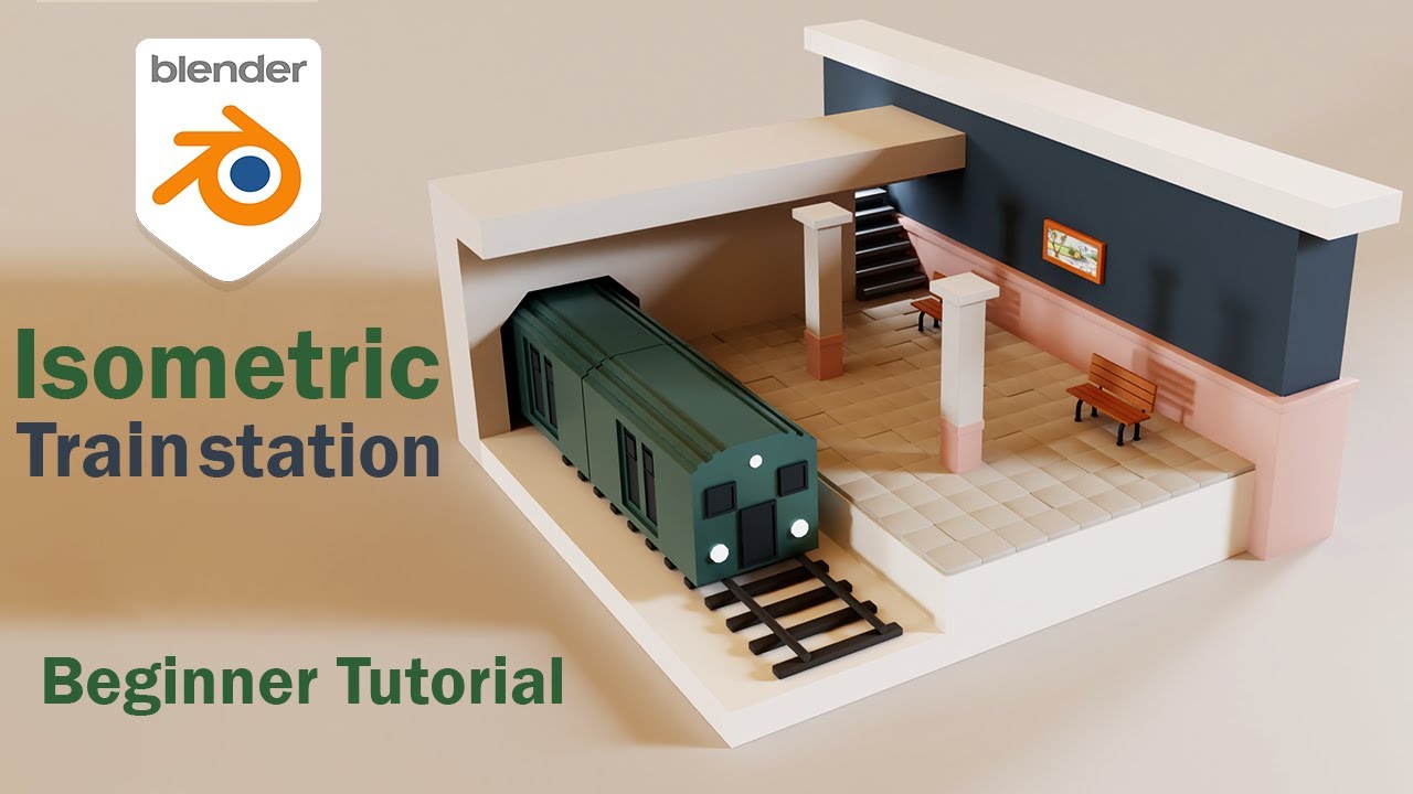 Isometric train station in Blender 3.5 | Beginner Tutorial - YouTube