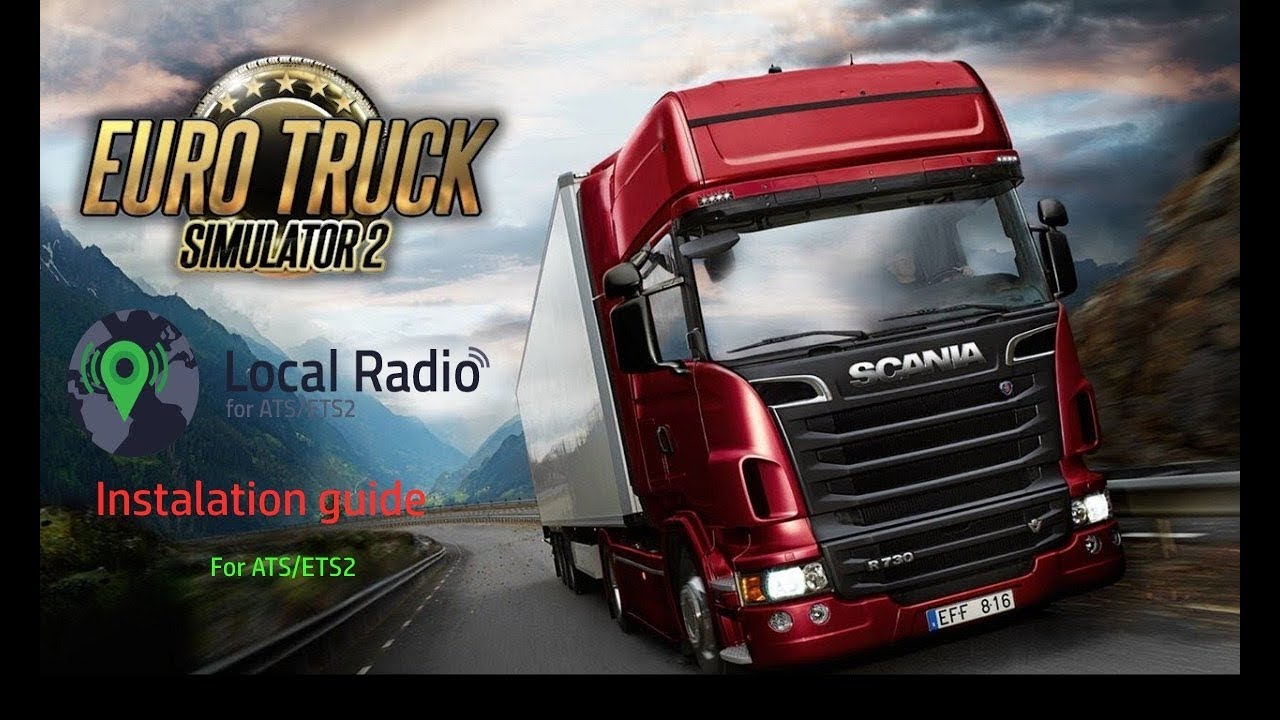 How to install ETS2/ATS Local Radio Mod! [2018|ENG|1080p] - YouTube