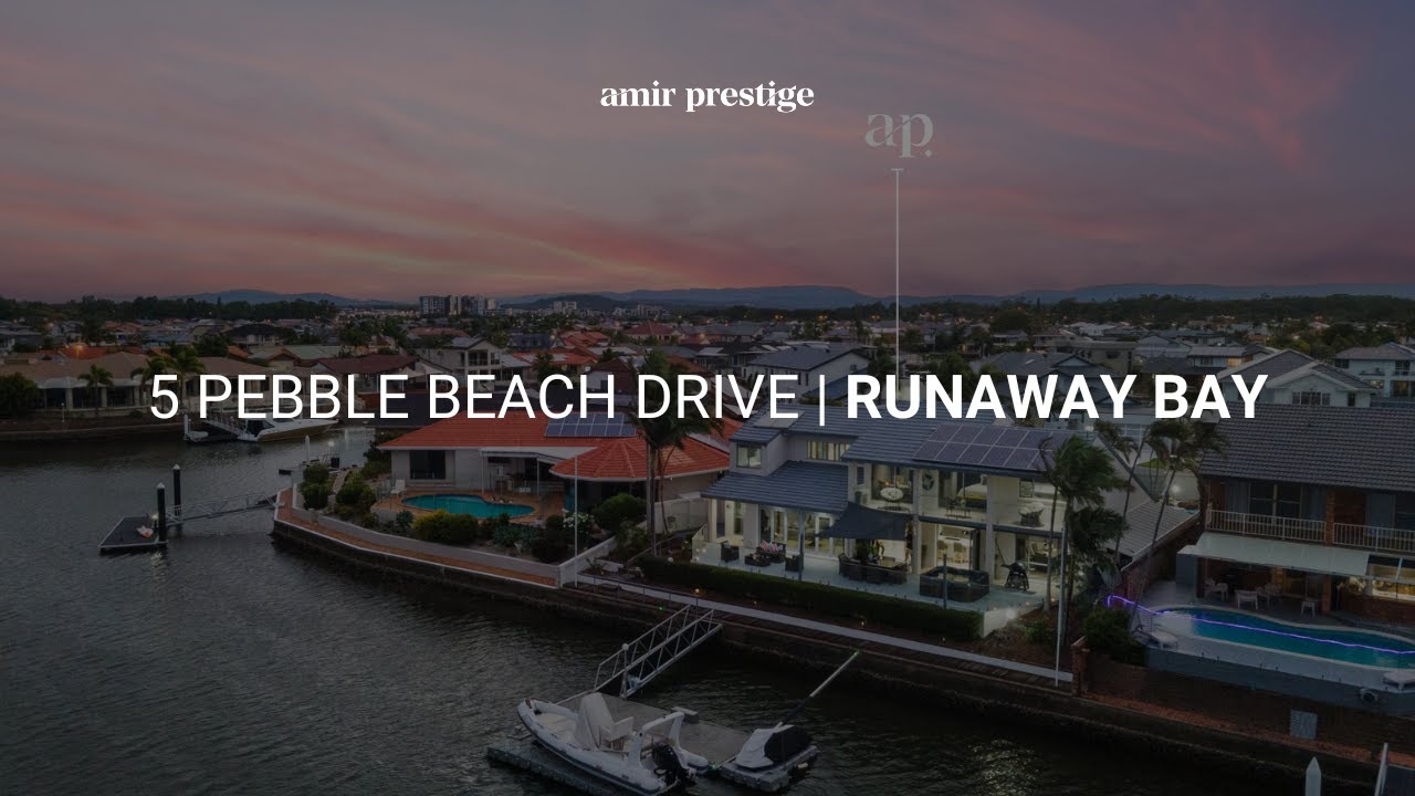 5 Pebble Beach Drive, Runaway Bay | Gold Coast Luxury Property | Amir ...