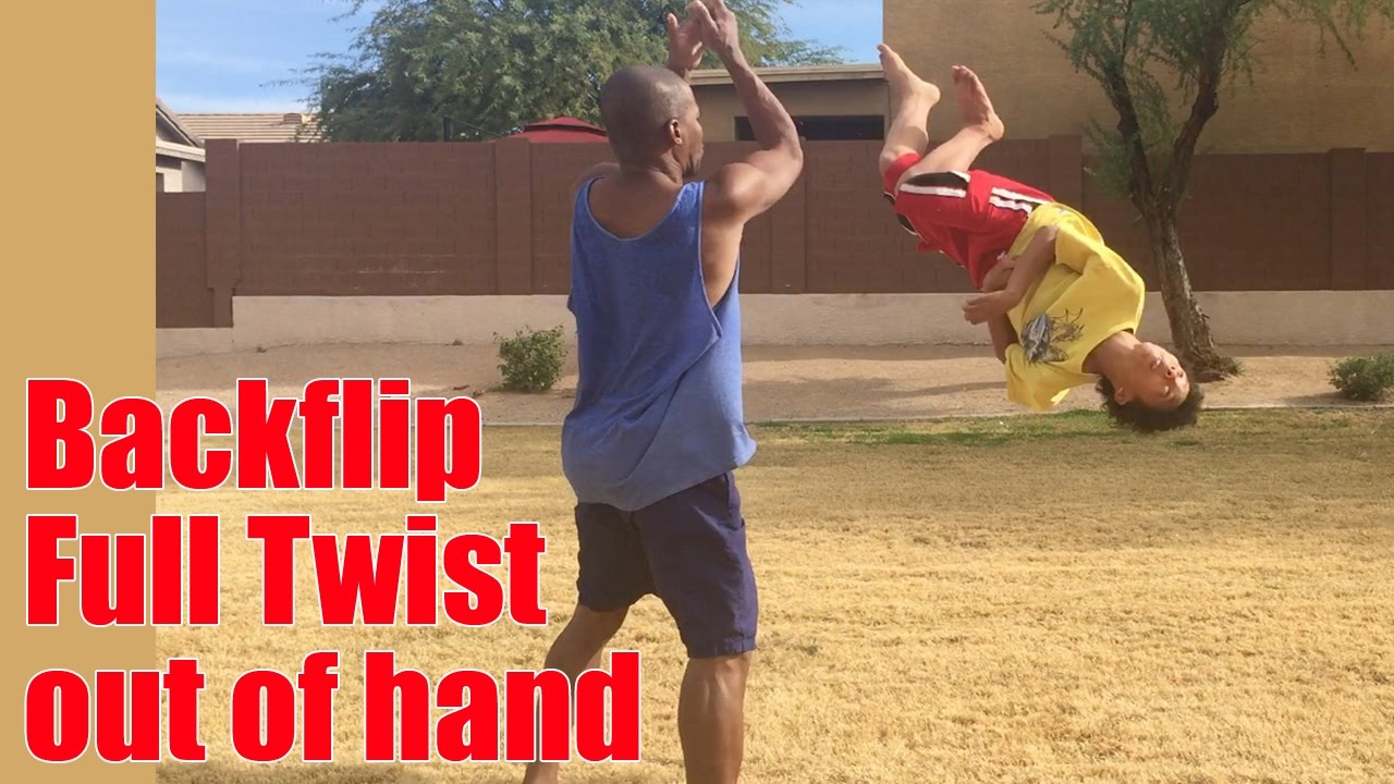 Tutorial: How To Backflip Full Twist out of hands - YouTube