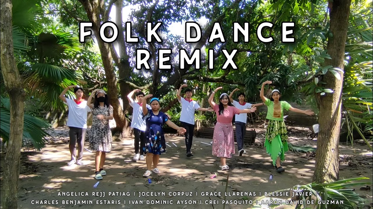 Folk Dance Remix | 12 Humss & ICT - YouTube