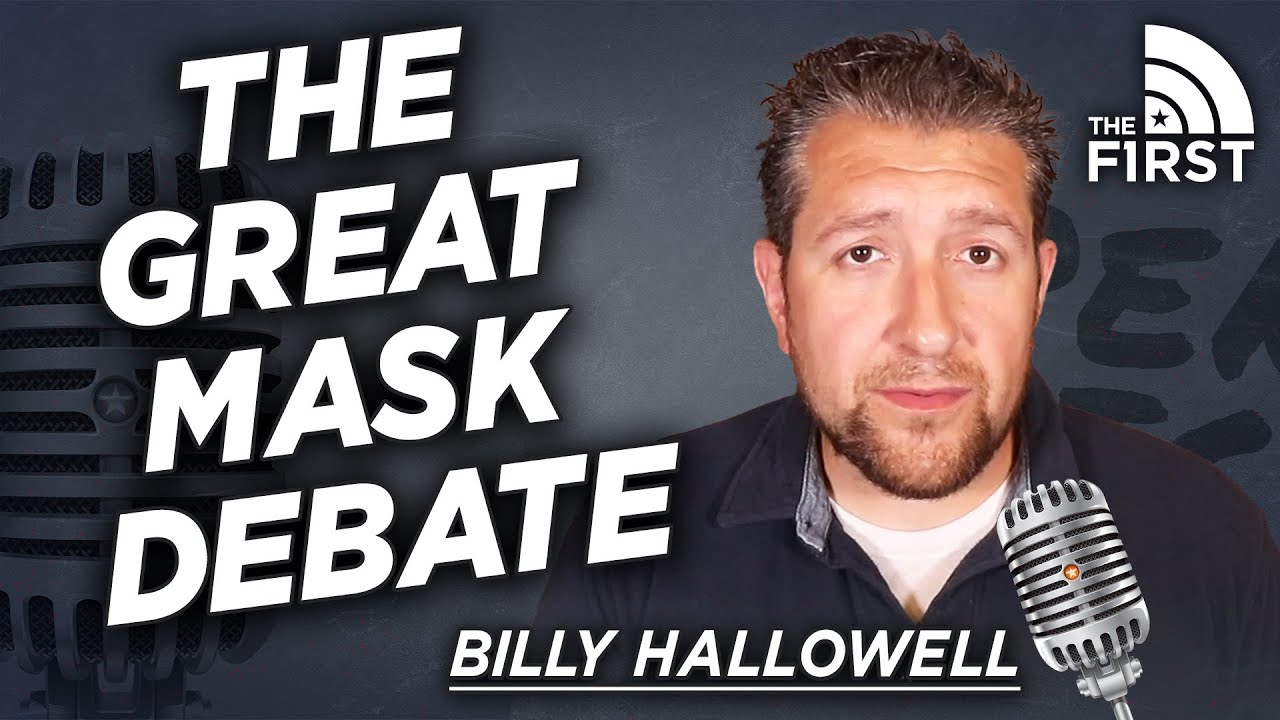The Great Mask Debate | Billy Hallowell | Open Mic - YouTube
