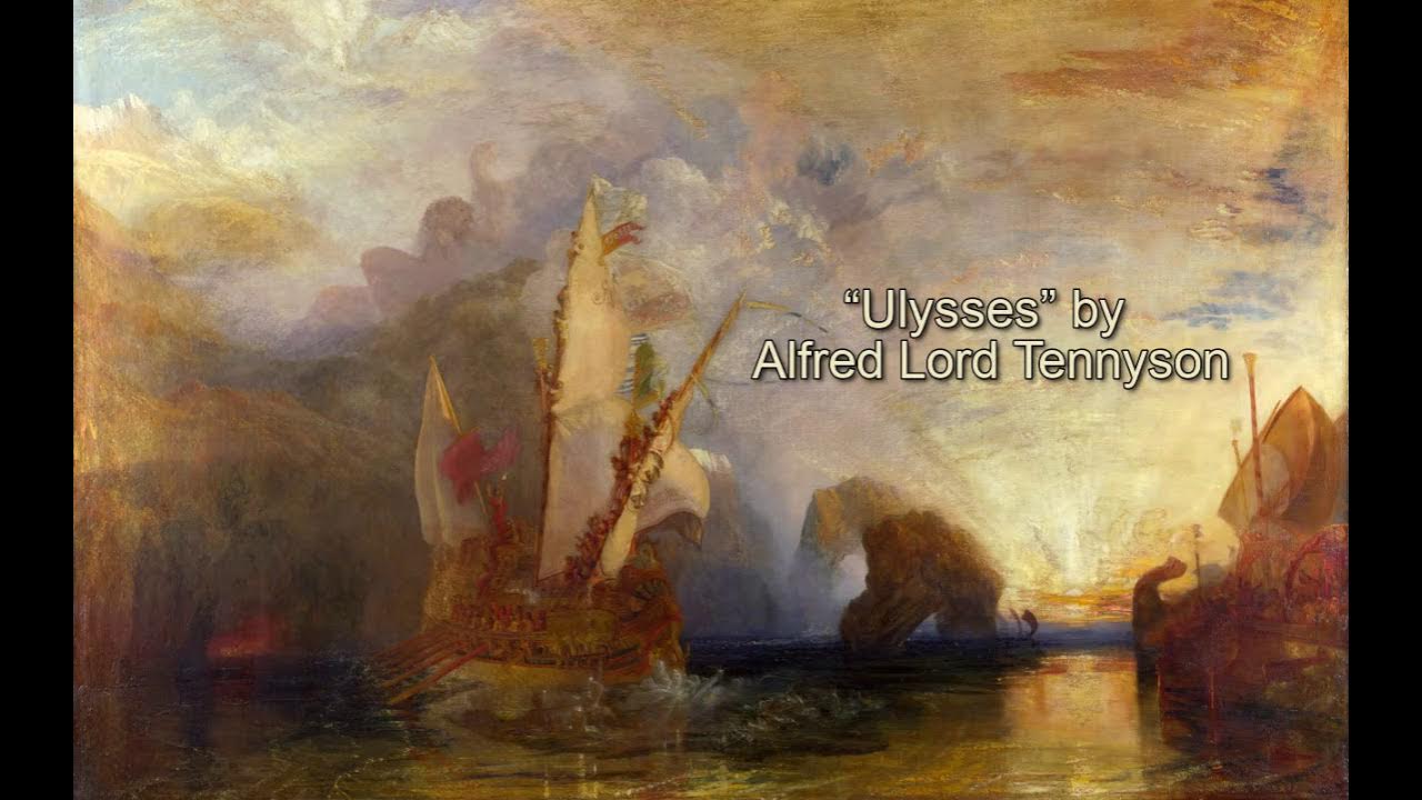 Ulysses, poem by Alfred Lord Tennyson - YouTube