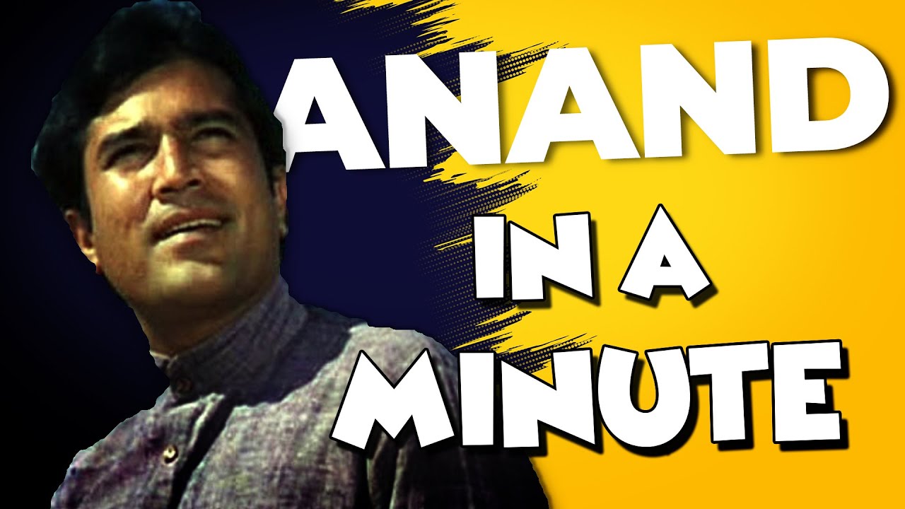 Anand in a minute | Anand movie explained in a minute - YouTube