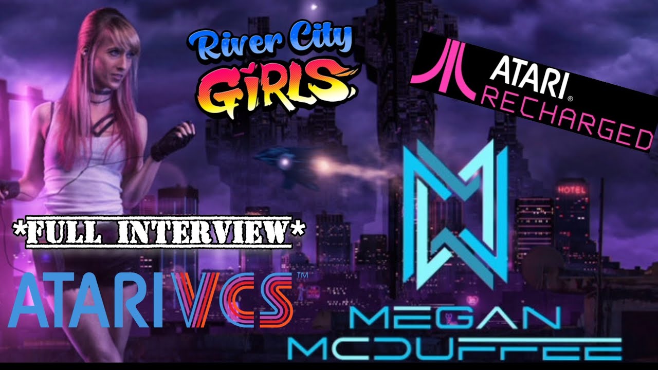 Atari Dev Space (Ep.12) Megan McDuffee of River City Girls & Atari ...