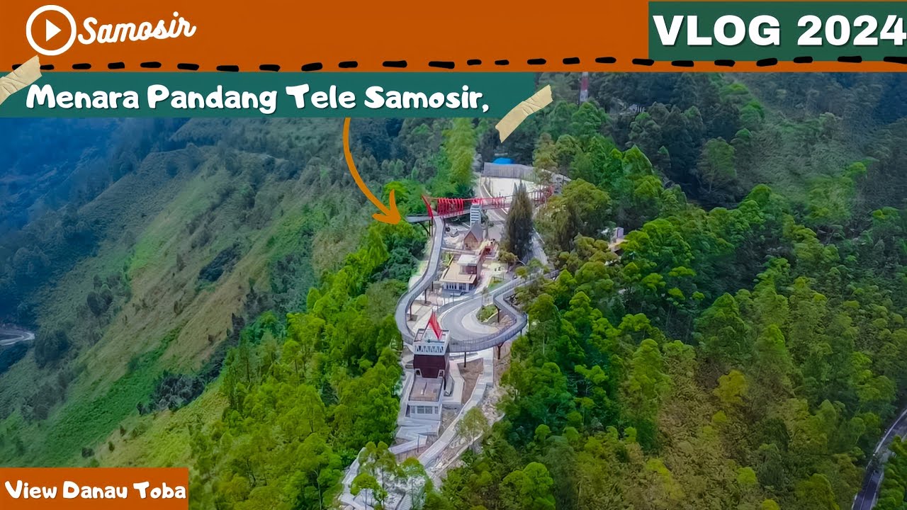 MENARA PANDANG TELE SAMOSIR | VIEWNYA LANGSUNG KE DANAU TOBA PARAHH ...