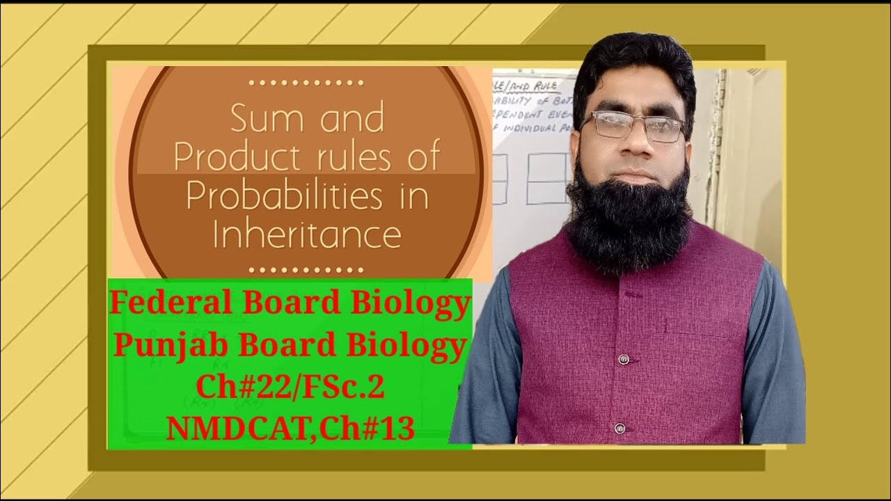 Sum and Product Rules| Inheritance and Probabilities|Part.2|Biology ...