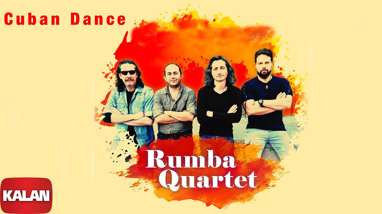 Rumba Quartet - Cuban Dance [ Rumba Quartet © 2020 Kalan Müzik ] - YouTube