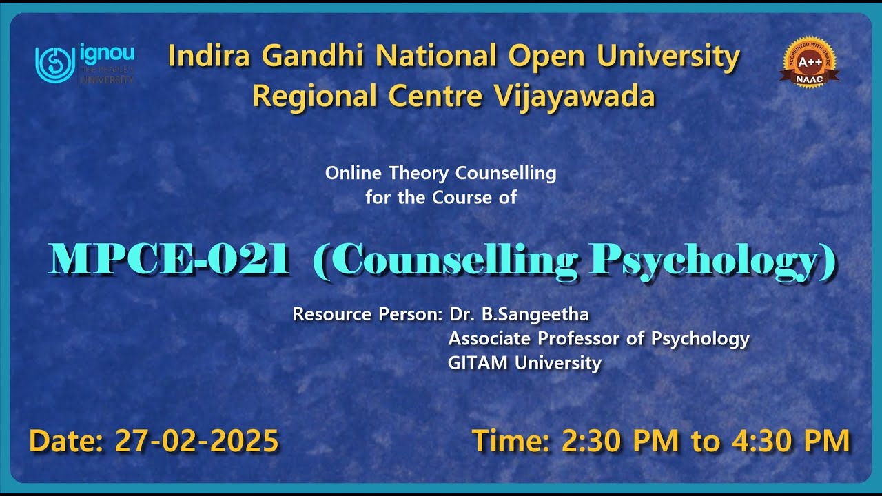 IGNOU RC Vijayawada-Online MAPC Counselling for Course of MPCE-021 Counselling Psychology-27-02 ...