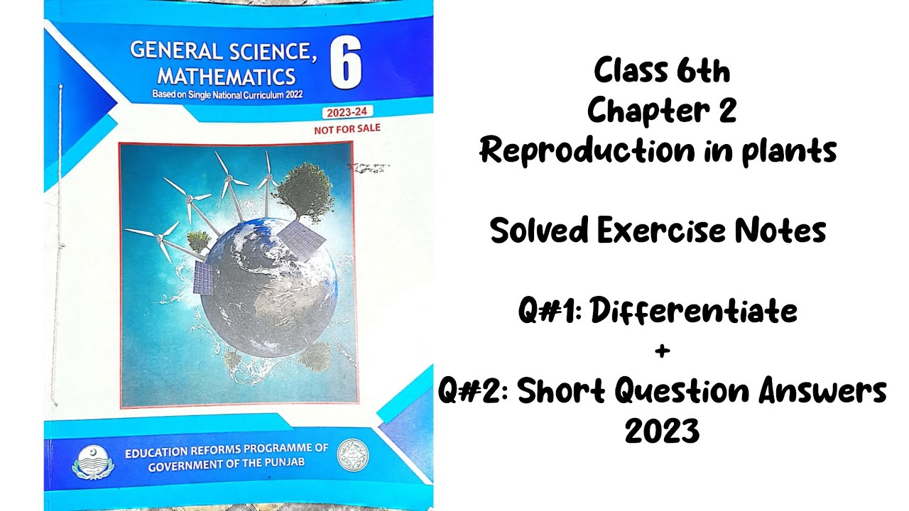 Class 6| science |Reproduction in plants| chapter 2 - YouTube