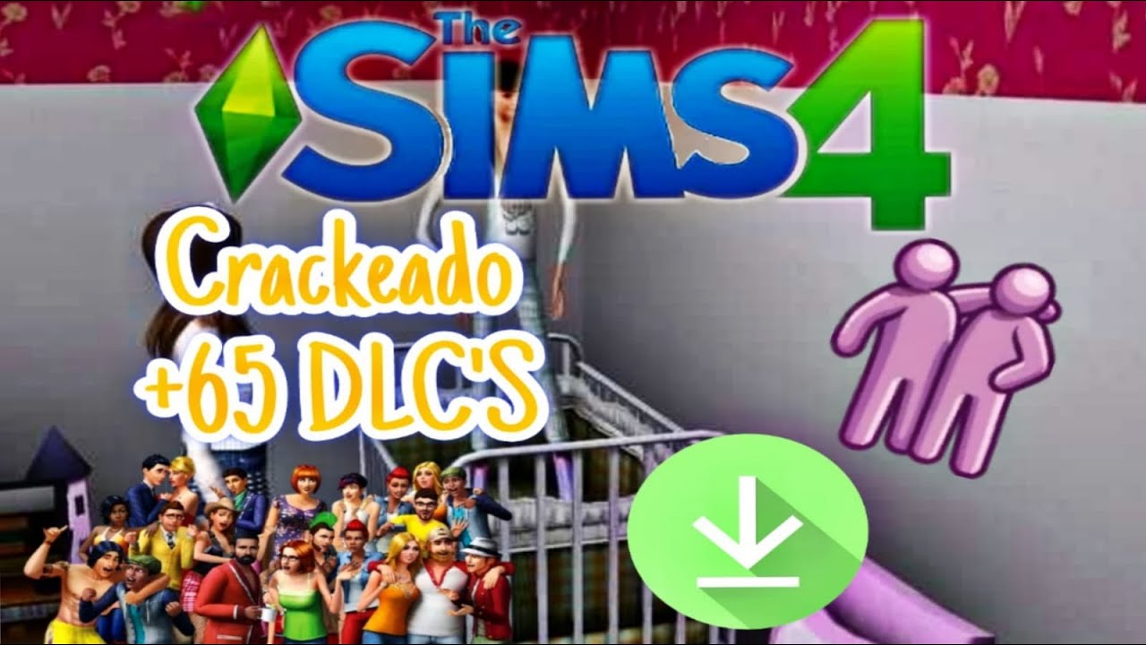 TUTORIAL: The Sims 4 CRACKEADO +65 DLC'S 1.97V - YouTube