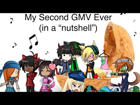 My Second Gacha Music Video Ever in a “Nutshell” - YouTube