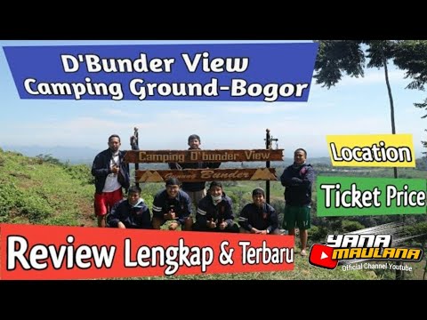 Review Terbaru D'Bunder View Camping Ground Bogor - YouTube