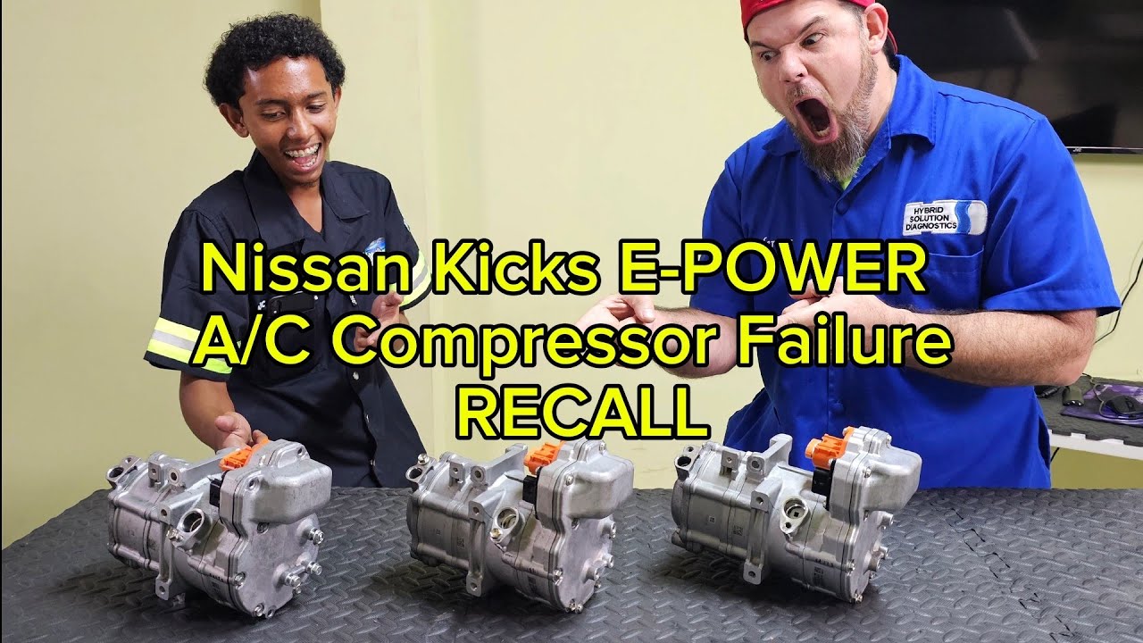 Nissan Kicks E-POWER A/C Compressor Failure Recall - YouTube