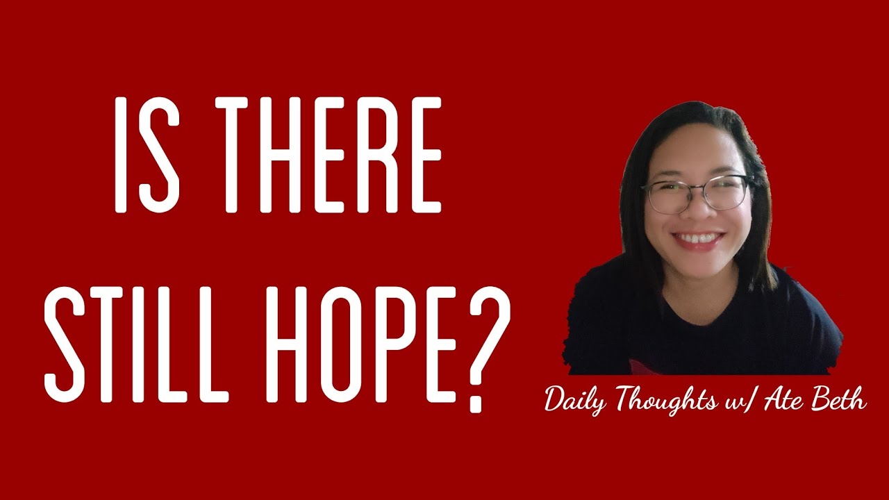 IS THERE STILL HOPE YouTube is-there-still-hope-youtube