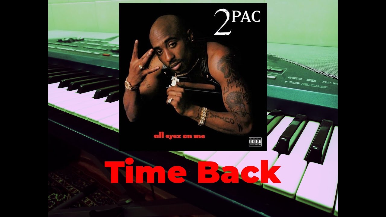 2Pac - Time Back (Remix)-ریمیکس اهنگ Time Back از توپاک - YouTube