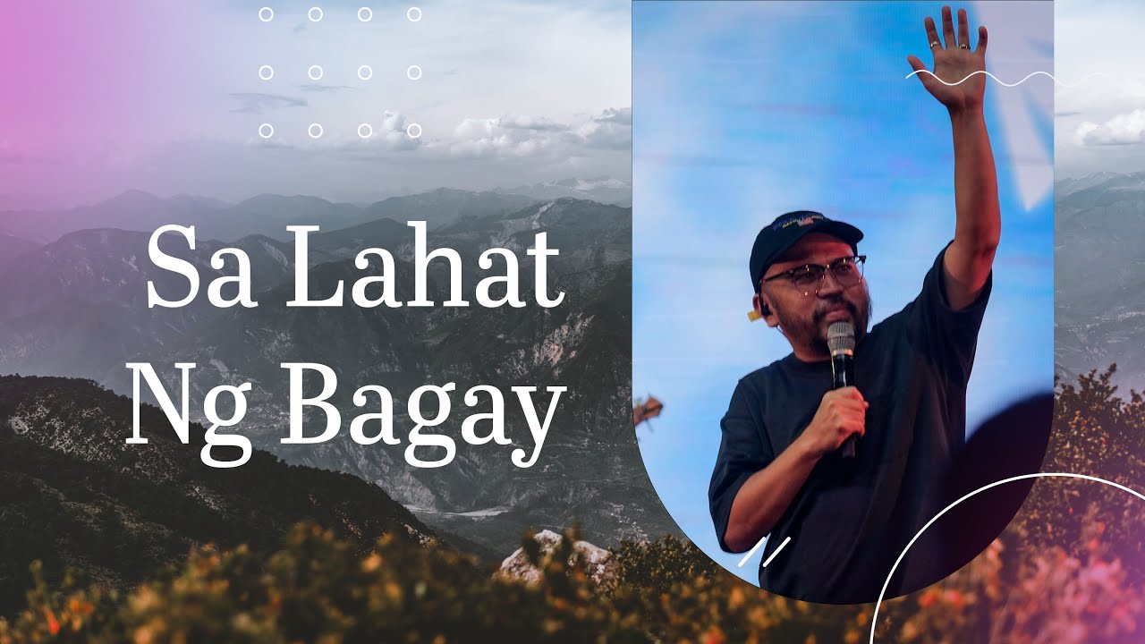 Sa Lahat Ng Bagay - 3:00pm Service - YouTube