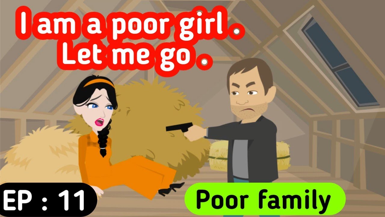Poor family part 11 | English story | Learn English | English animation ...