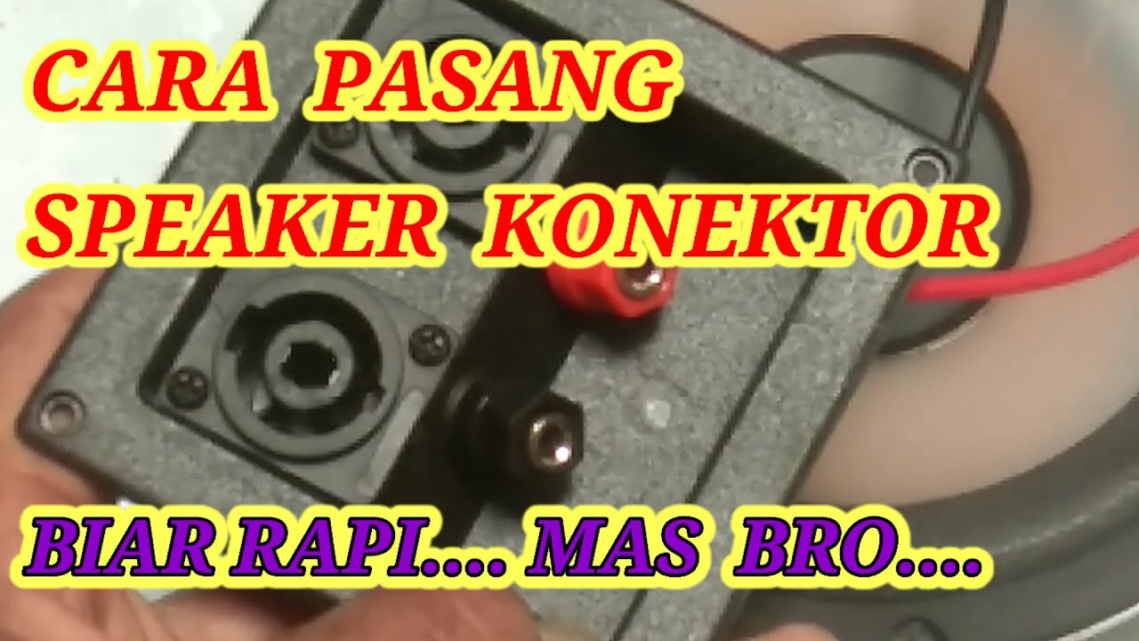 cara pasang kabel speaker konektor ( speakon ) - YouTube