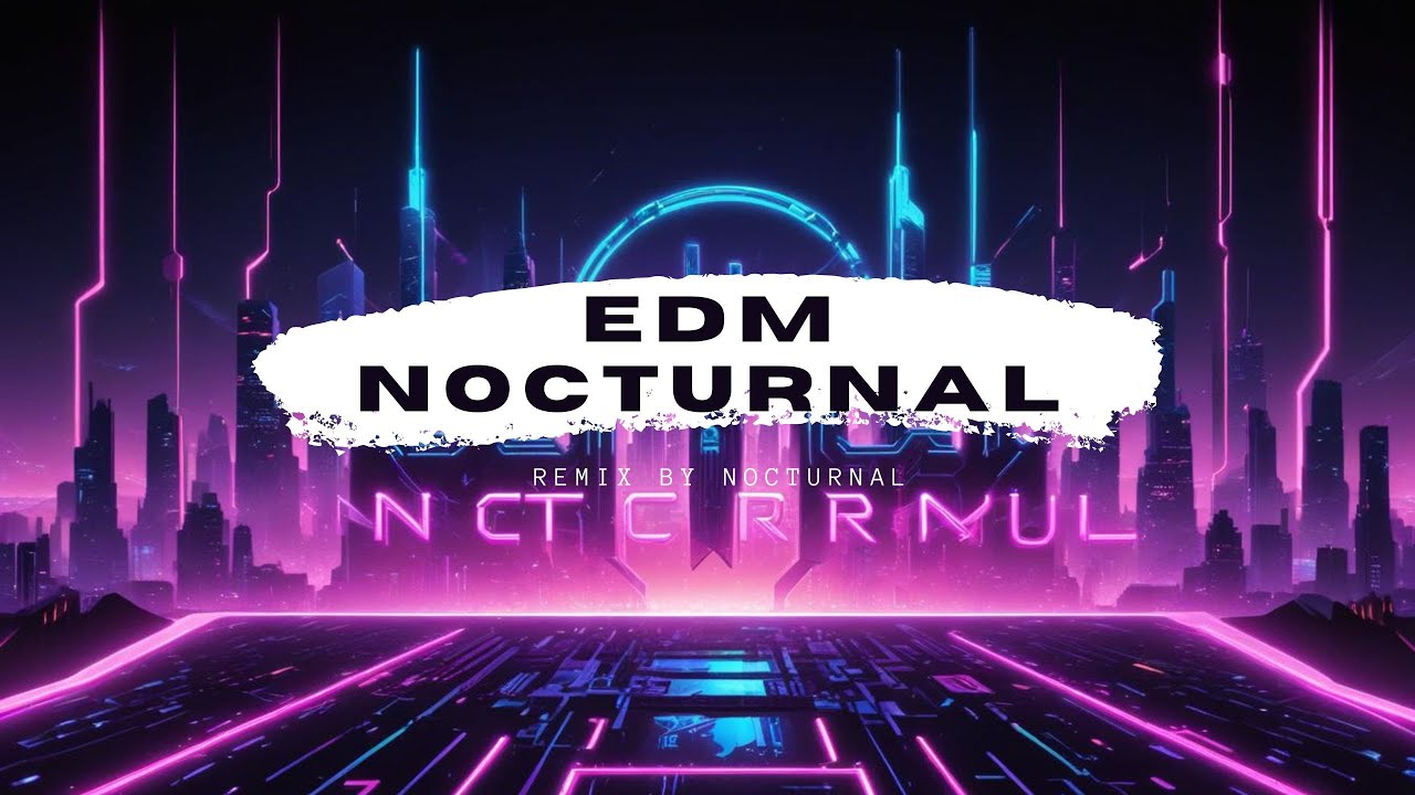 EDM MIDNIGHT MUSIC PLAYLIST EDM REMIX - YouTube