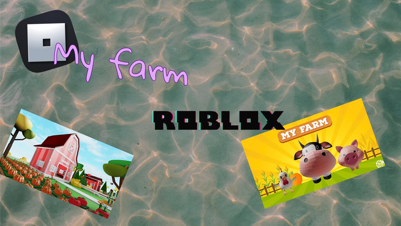My farm | Roblox - YouTube