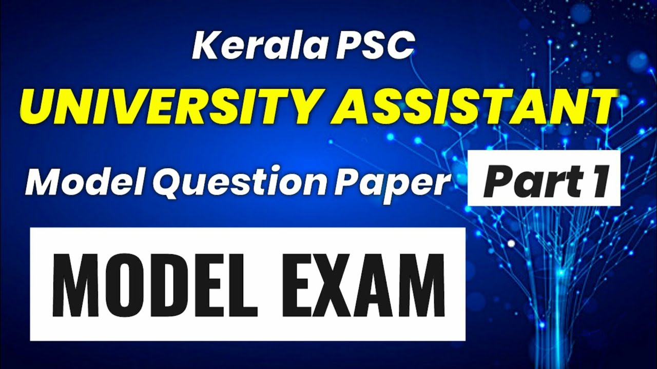 Kerala PSC University Assistant Model Question Paper 3 - (Part 1) MODEL ...