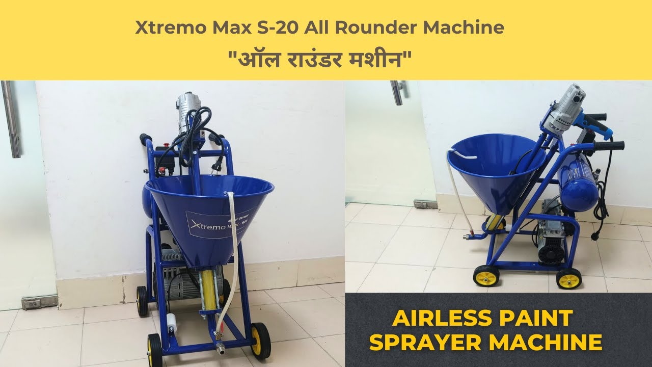 Xtremo S- 20 All Rounder Painting, Putty, Water Proofing Spray Machine ...