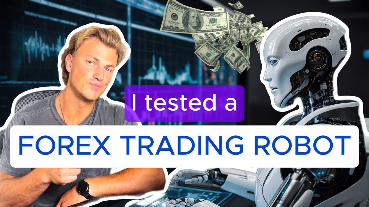 I Found a Forex Trading Robot That Actually WORKS (+Results) | The ...