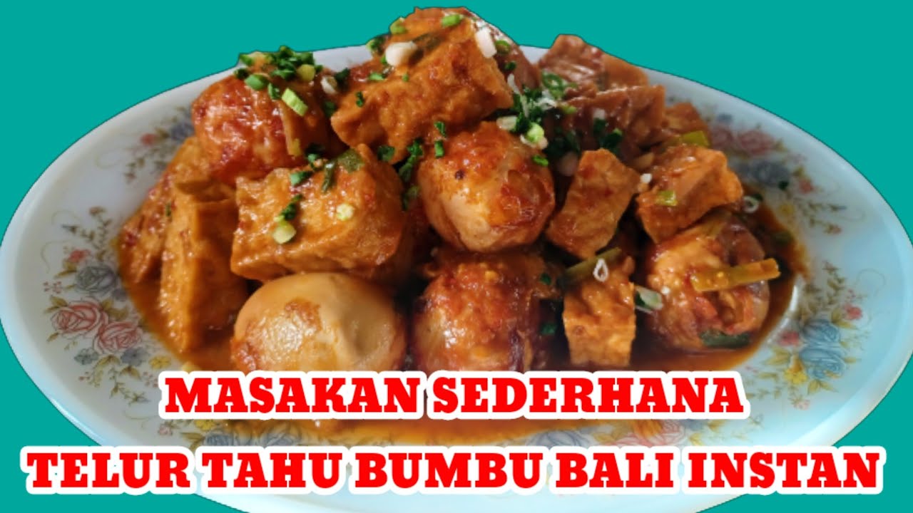 CARA MUDAH MASAK BALI TELUR TAHU BUMBU INSTAN BAMBOE - YouTube