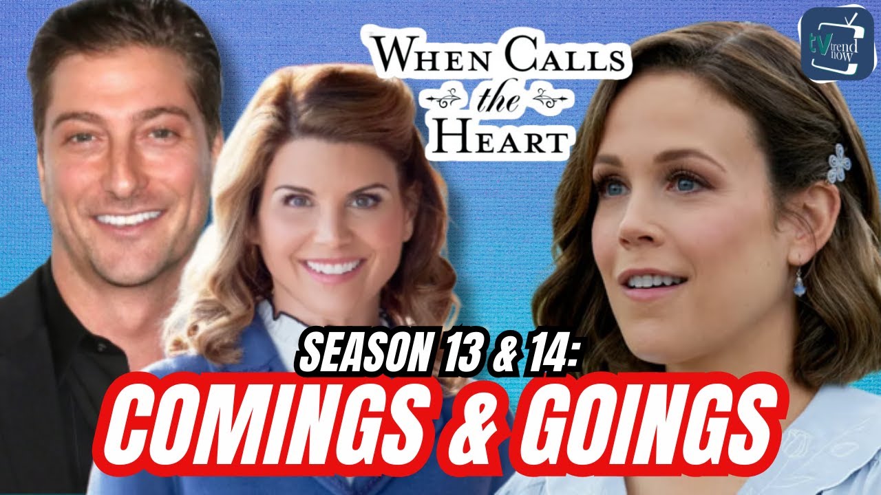 When Calls the Heart Not Canceled — Returns for Season 14 with One ...