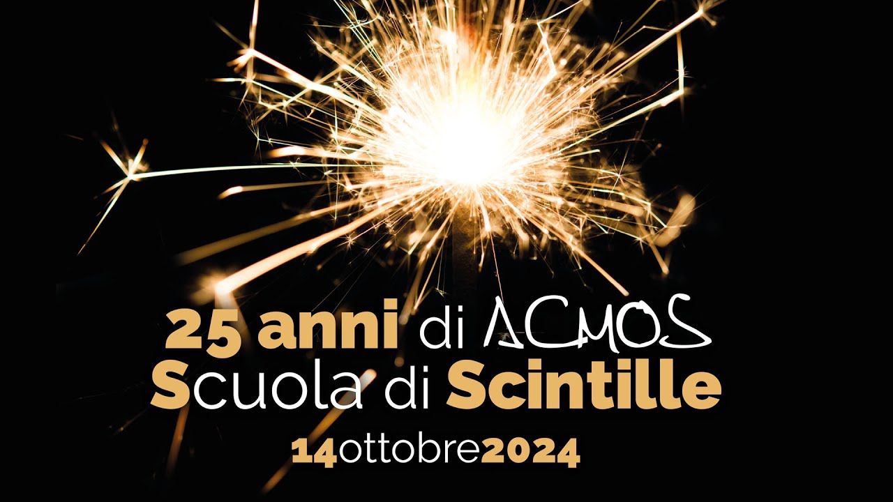 Acmos: scuola di scintille, da 25 anni! - YouTube