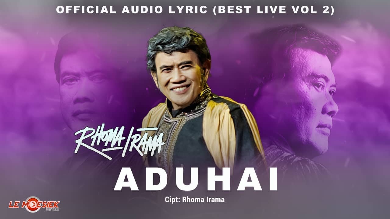 Rhoma Irama - Aduhai (Official Audio & Lyric Best live) Vol 2 - YouTube