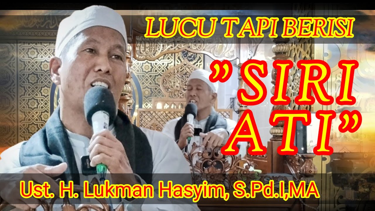 SIRIATIMMU SOLANGIKO | UST. H. LUKMAN HASYIM, S.Pd.I, MA - YouTube