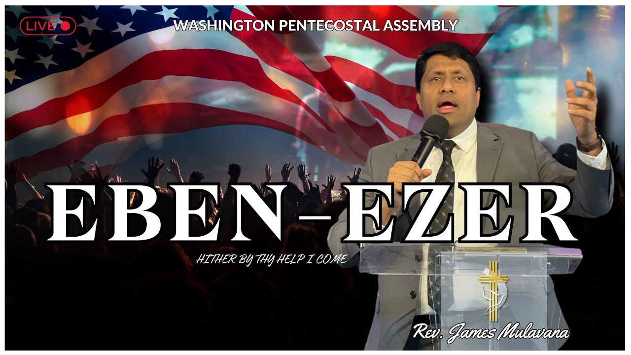EBEN-EZER || Sunday Service || Rev. James Mulavana || 01/21/24 - YouTube
