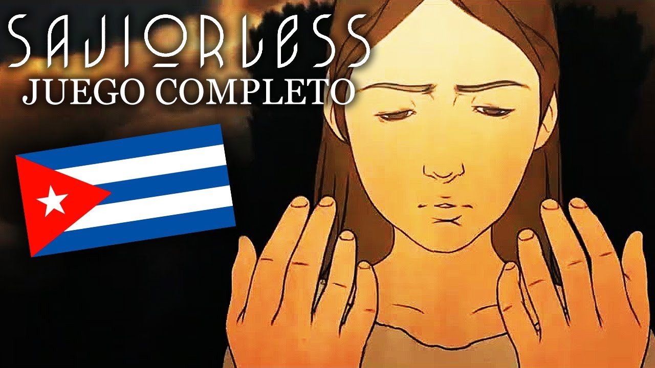 ESTE ES EL PRIMER VIDEOJUEGO CUBANO Y ES INCREÍBLE *COMPLETO* - SAVIORLESS GAMEPLAY ESPAÑOL ...