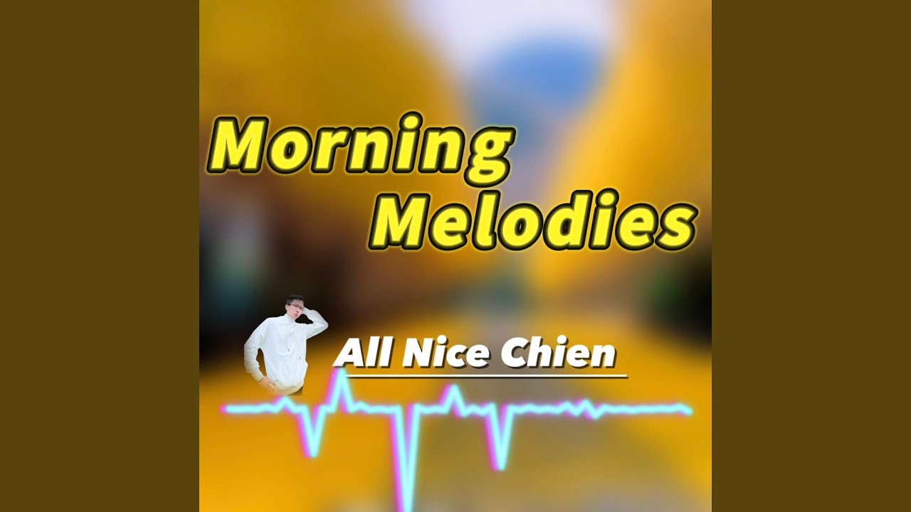 Morning Melodies - YouTube