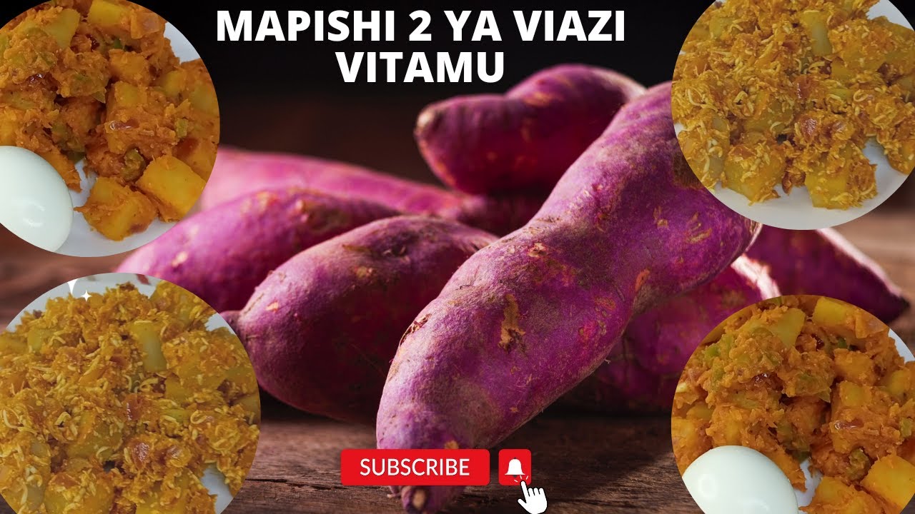 JINSI YA KUPIKA VIAZI VITAMU/MAPISHI MAWILI YA VIAZI VITAMU - YouTube